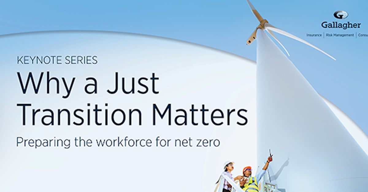A Just Transition Is Critical To Achieve Net Zero | AJG United States