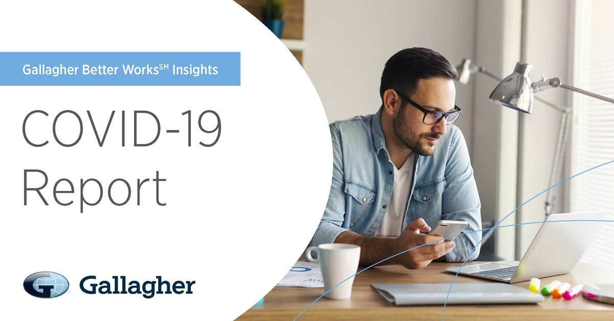 Gallagher Better Works Insights Report 2020 COVID-19 | AJG United States