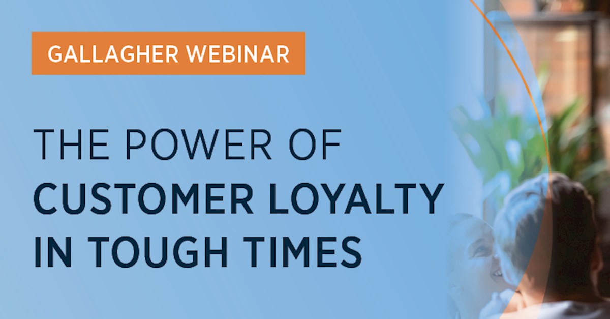 On Demand Webinar: The Power of Customer Loyalty in Tough Times | AJG ...