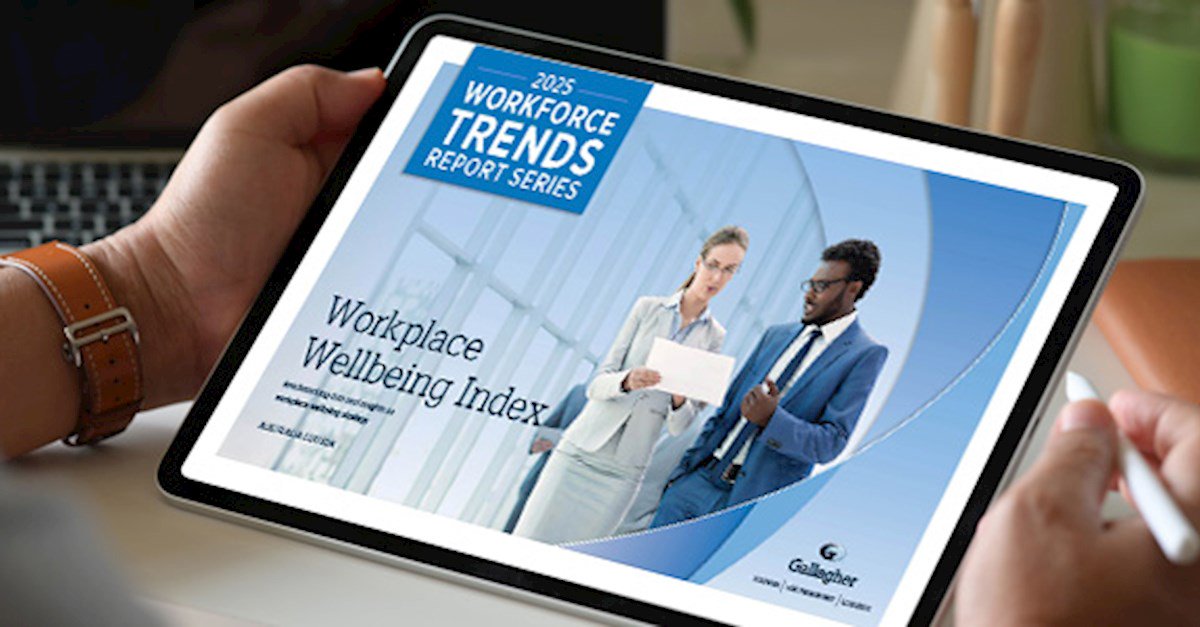 2025 Workforce Trends Report: Workplace Wellbeing Index | AJG Australia
